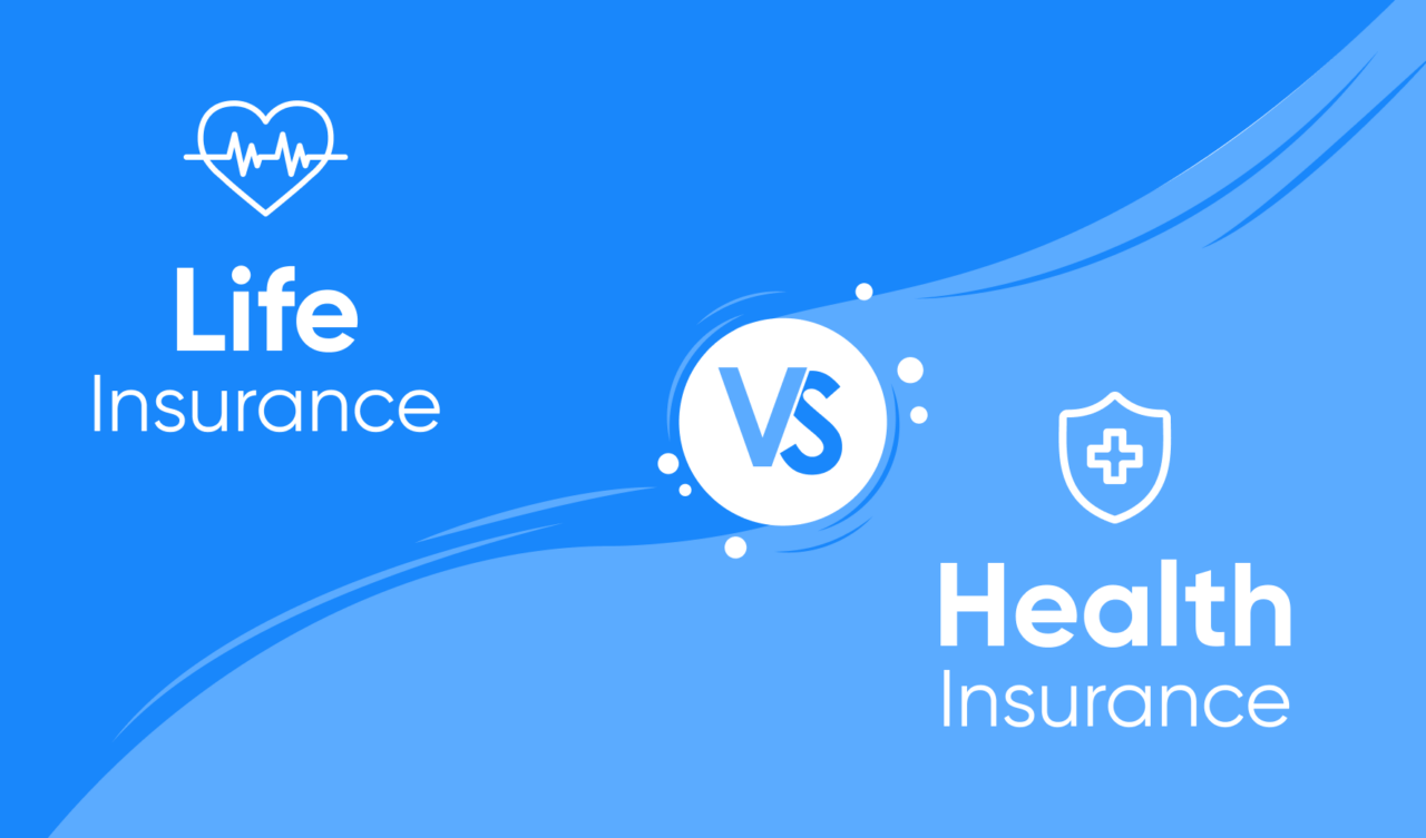 Difference Between Life Insurance And Health Insurance