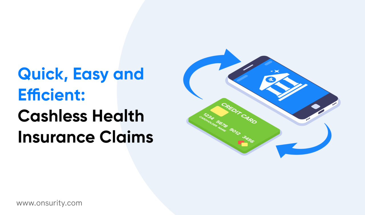 Cashless Health Insurance Claims Explained Cashless Health Insurance Claims Explained