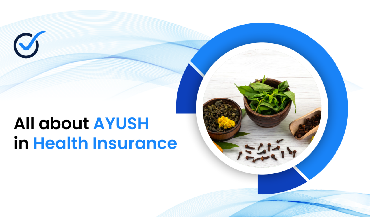 Go Healthy With AYUSH Treatment In Health Insurance