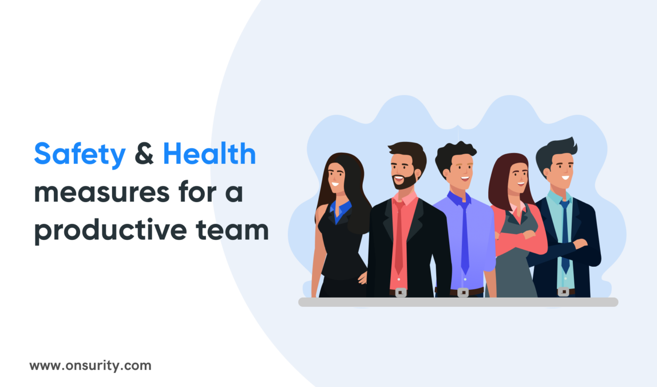 Employee Safety And Health Measures To Build A Healthy Team