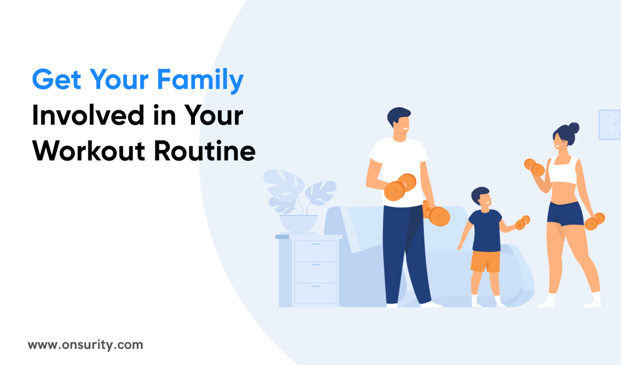 Family Workouts - A Delightful Way For Everyone To Stay Fit