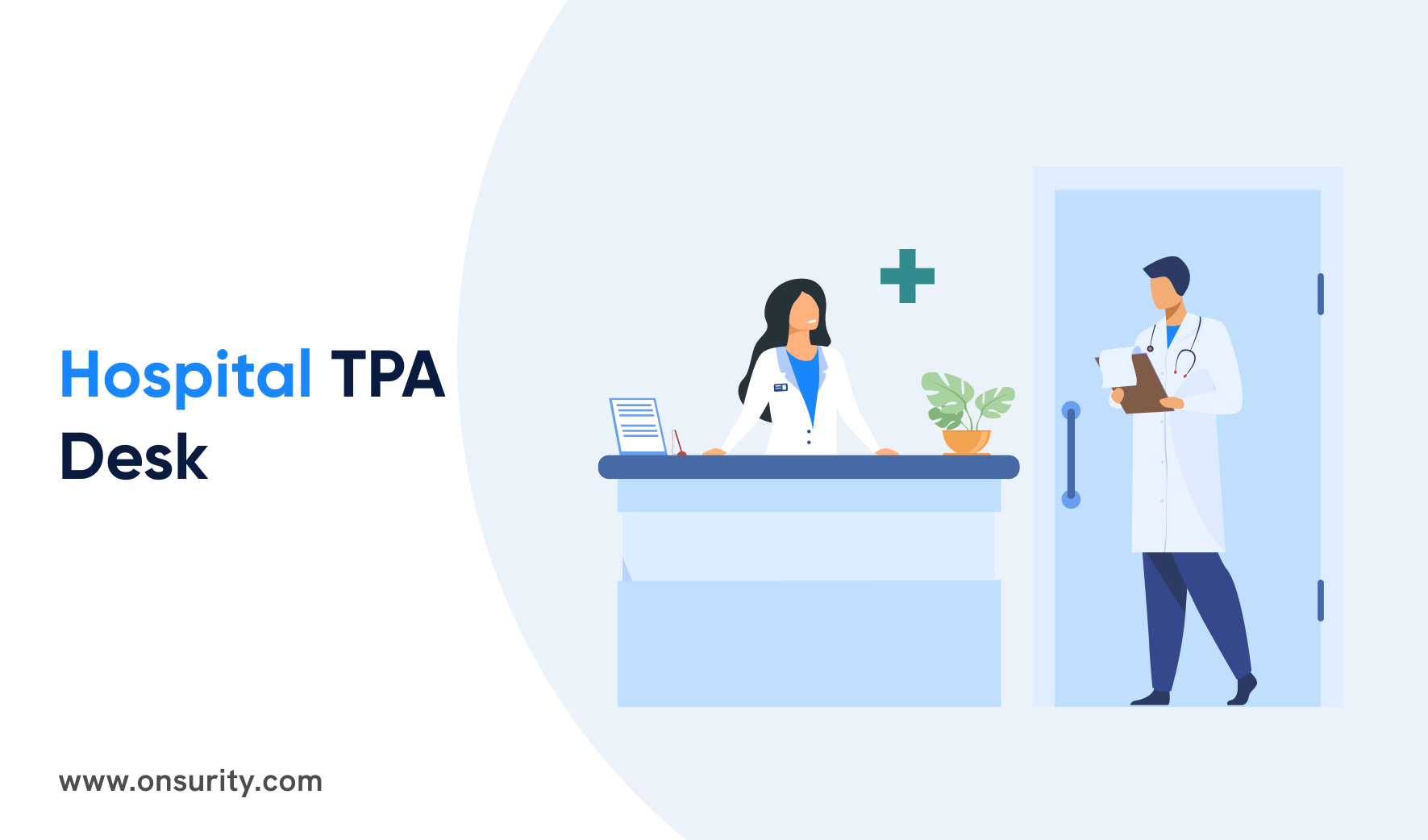 Hospital TPA Desk: All You Need To Know
