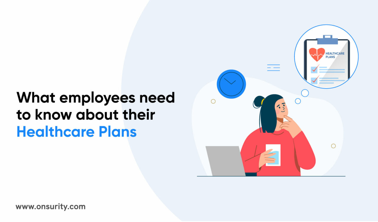 10 Things To Know About Employee Healthcare Plan - Onsurity
