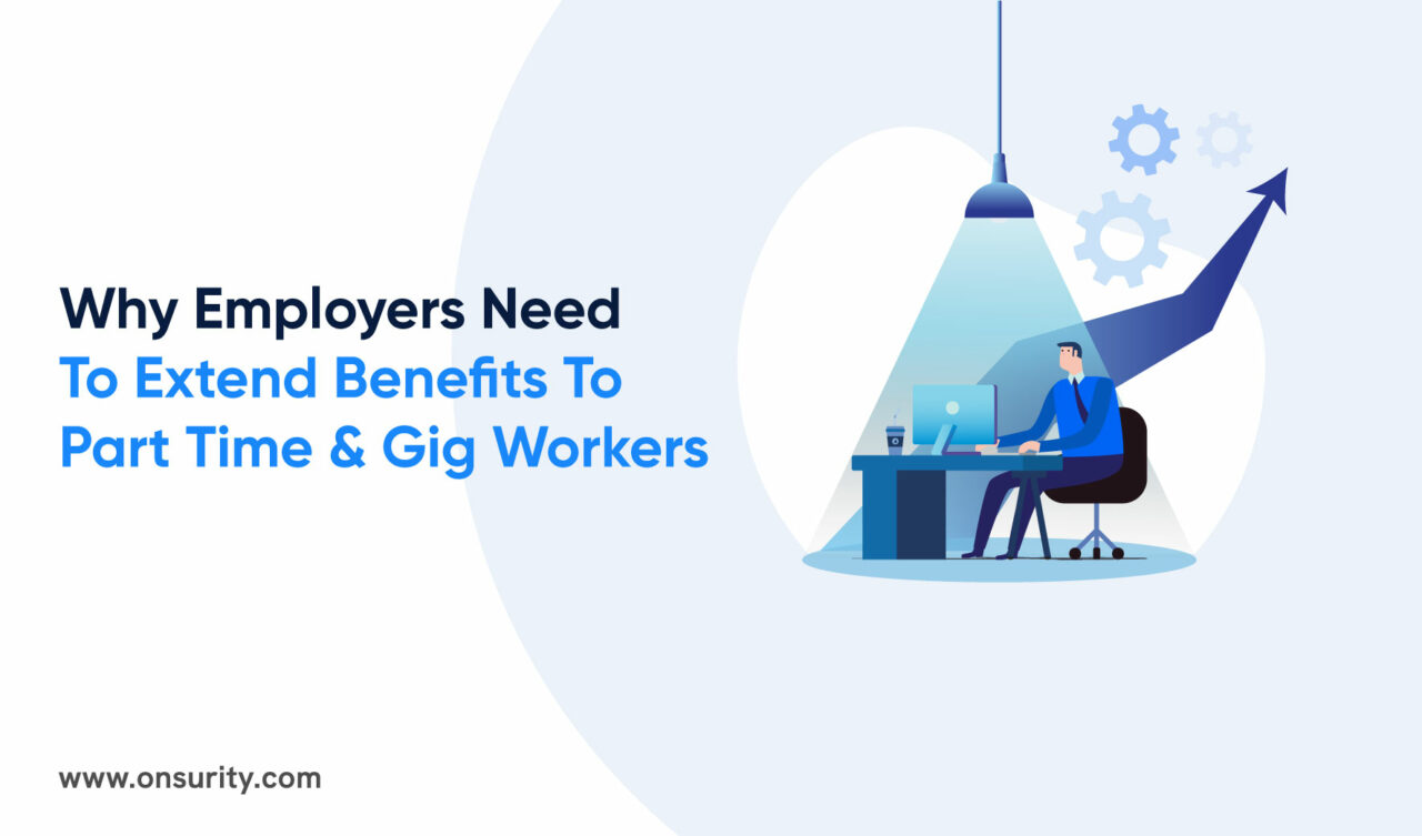 4 Reasons To Provide Part Time Employee Benefits