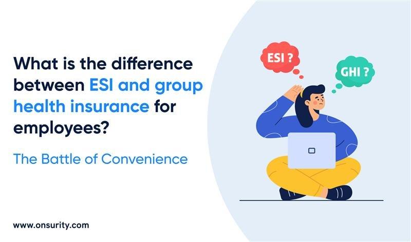 ESI Or Group Health Insurance For Employees