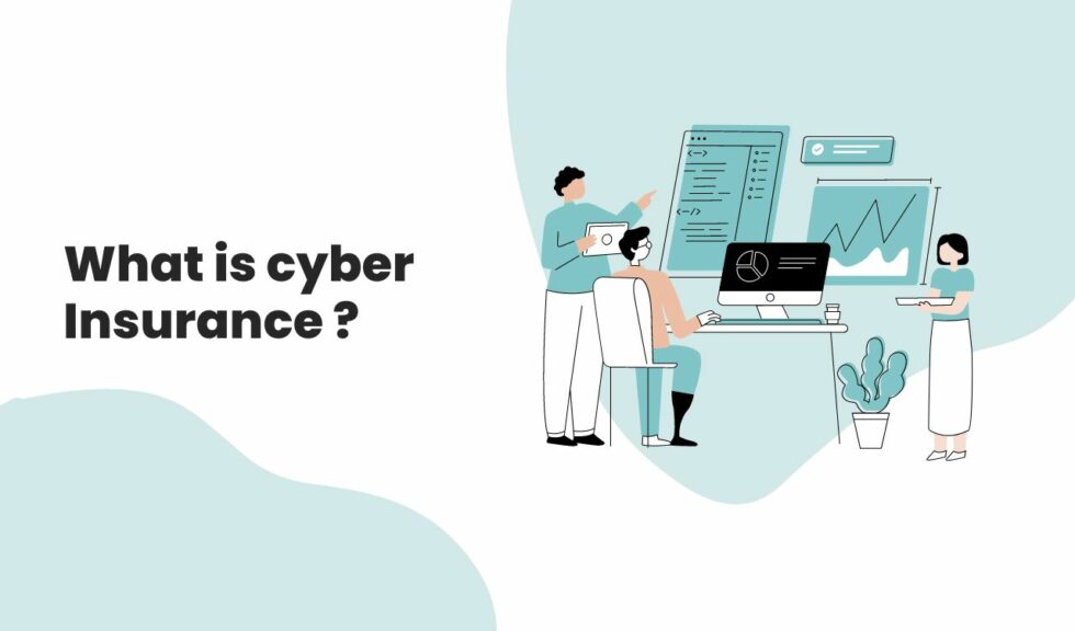 What Is Cyber Insurance: Types, Coverage & Benefits